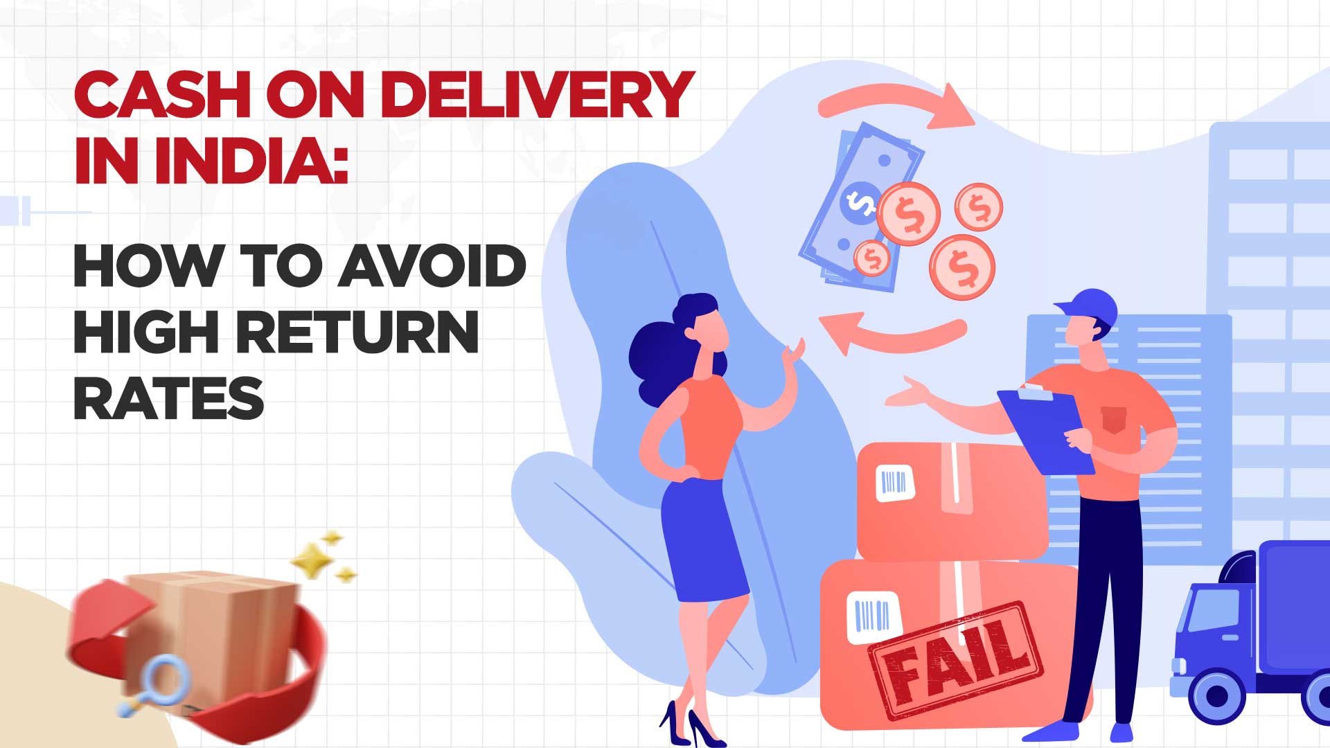 Cash on Delivery in India: How to Avoid High Return Rates - vCommission