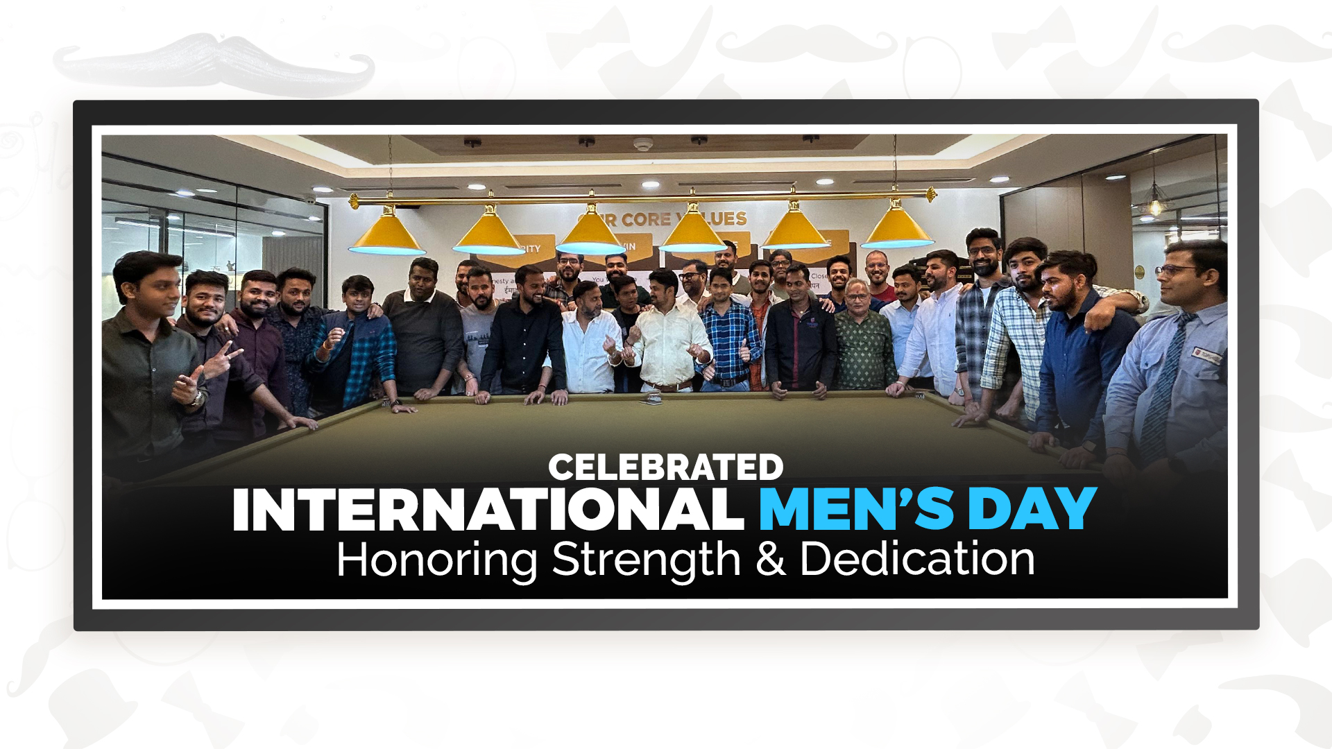 Celebrated International Men’s Day Honoring Strength & Dedication ...