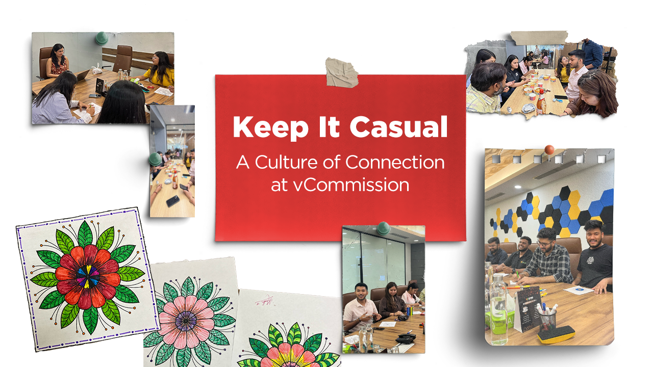 Keep It Casual: A Culture of Connection at vCommission - vCommission