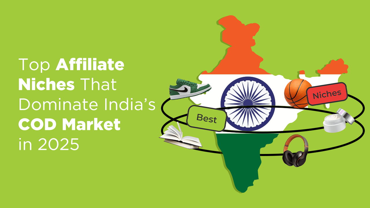 Top Affiliate Niches That Dominate India’s COD Market in 2025 - vCommission