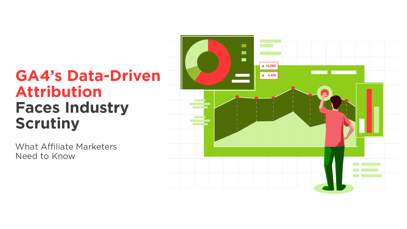 GA4’s Data-Driven Attribution Faces Industry Scrutiny: What Affiliate ...
