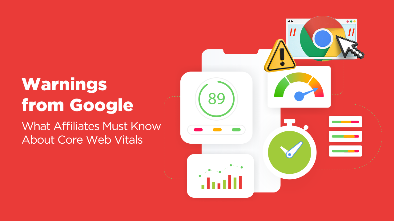 Warnings from Google: What Affiliates Must Know About Core Web Vitals ...