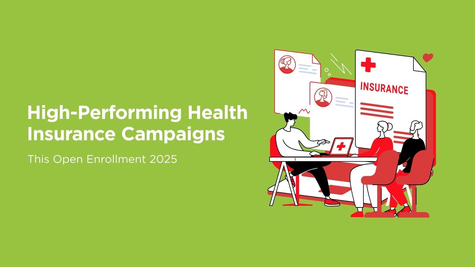 High-Performing Health Insurance Campaigns This Open Enrollment 2025 ...
