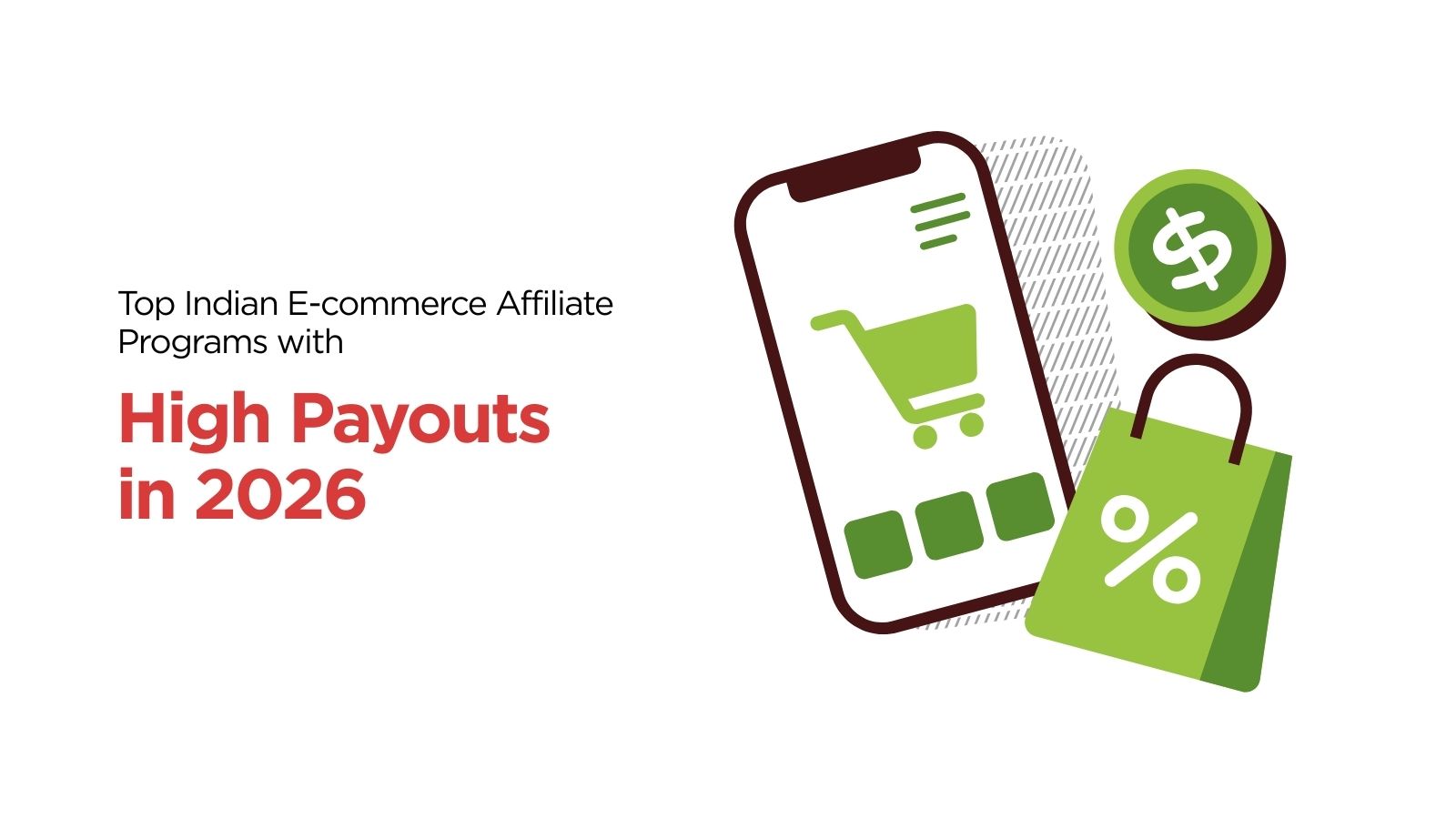 Top Indian E-commerce Affiliate Programs with High Payouts in 2026 ...
