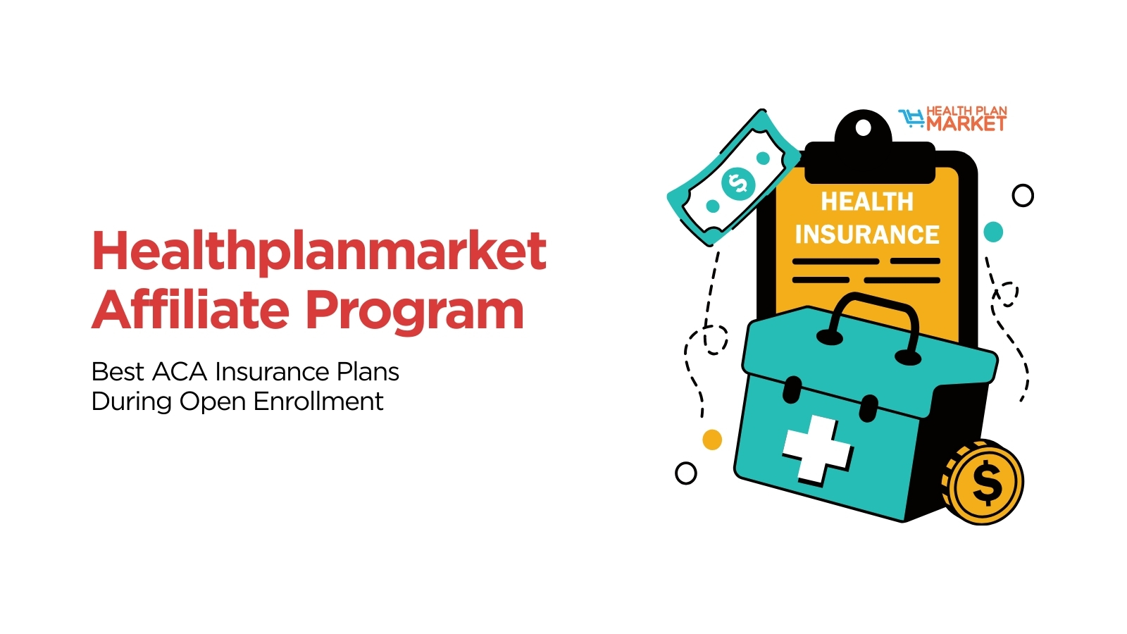 Healthplanmarket Affiliate Program: Best ACA Insurance Plans During ...